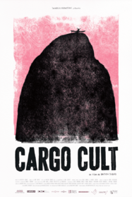 Cargo Cult de Bastien Dubois (2013) - Unifrance