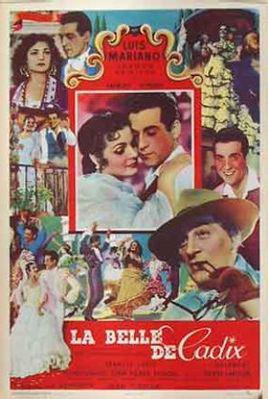 La Belle de Cadix de Raymond Bernard (1953) - Unifrance