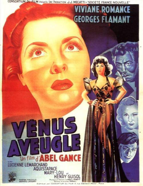 Vénus aveugle de Abel Gance (1940) - Unifrance
