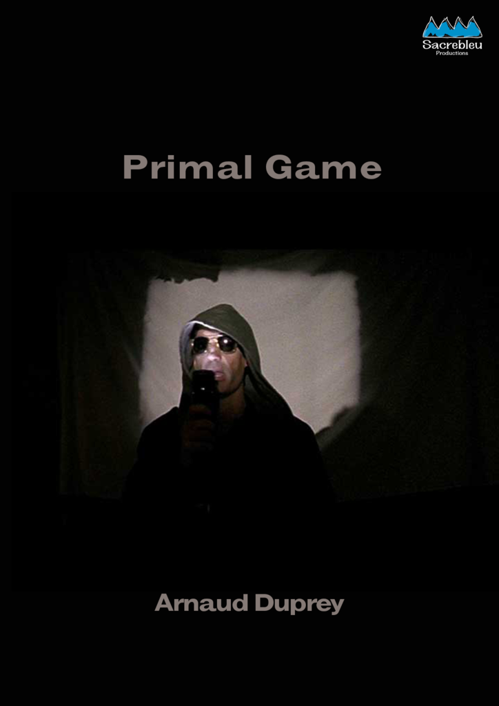 Primal Game de Arnaud Duprey (2002) - Unifrance