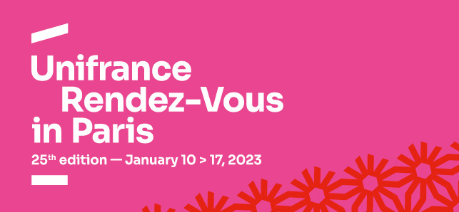 Le programme des 25es Rendez-vous d'Unifrance à Paris - Unifrance