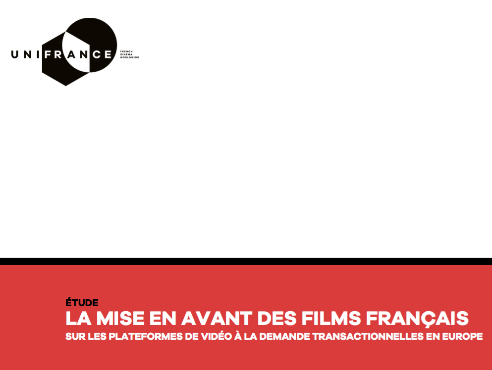 UniFrance dévoile sa première étude sur la mise en avant des films ...