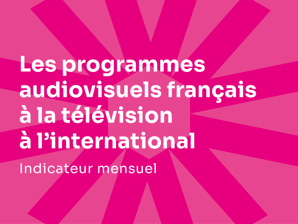 🎥 Newsletter Unifrance