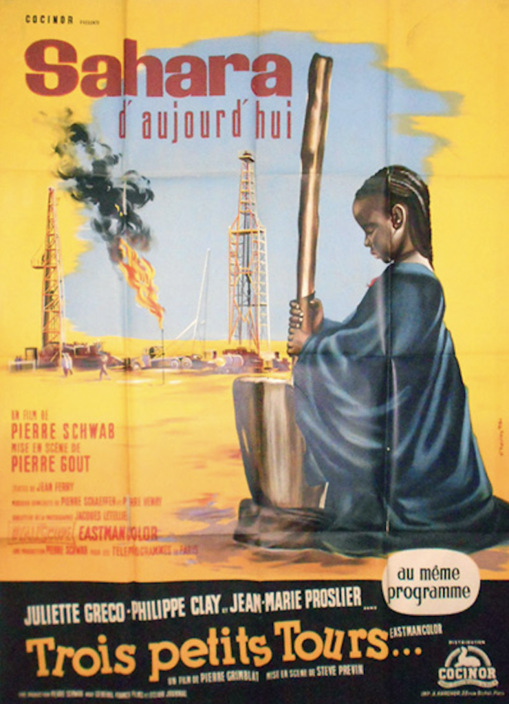 Sahara d'aujourd'hui de Pierre Gout (1957) - Unifrance