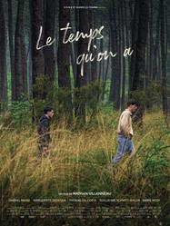 Le Temps qu'on a de Nathan Villanneau (2022) - Unifrance
