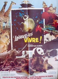 Laissez-les vivre ! de Christian Zuber (1969) - UniFrance