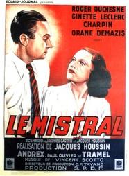 Le Mistral de Jacques Houssin (1942) - Unifrance