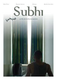 Subhi de Guillaume Lecomte (2017) - UniFrance