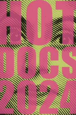 Hot Docs - 2024 (Canada) - Unifrance