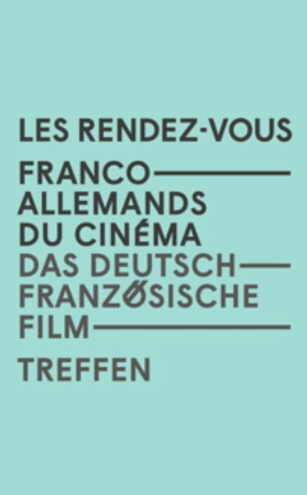 Rendez-vous franco-alemán del cine - 2016 (Francia) - Unifrance