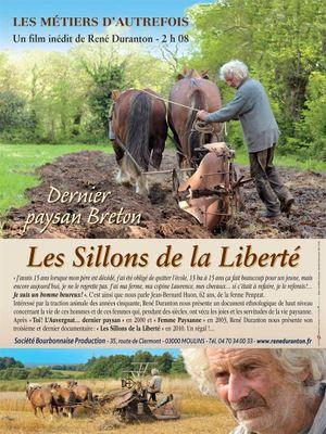 Les Sillons de la liberté de René Duranton (2010) - Unifrance