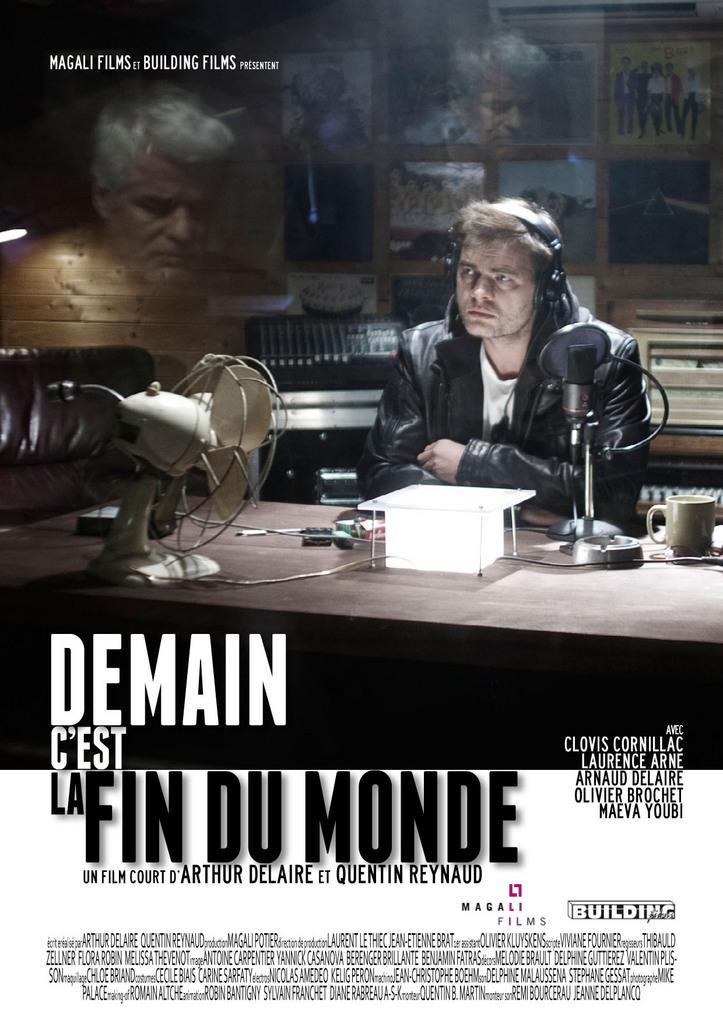 Demain c'est la fin du monde de Quentin Reynaud, Arthur Delaire (2011 ...